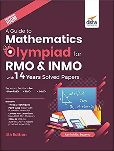 A Guide to Mathematics Olympiad for RMO & INMO with 14 Years Solved ...