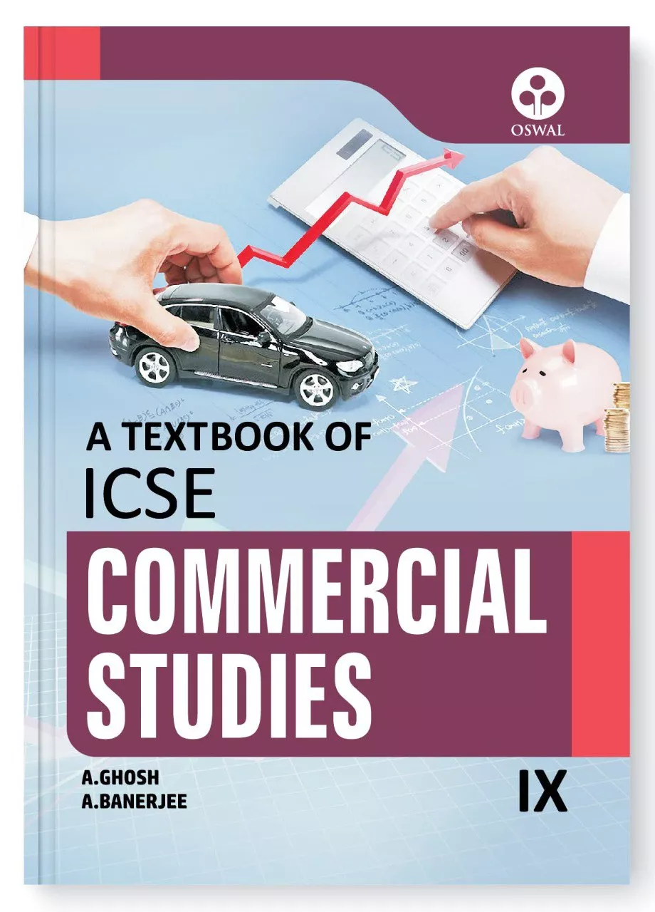A Textbook Of Icse Commercial Studies For Class 9