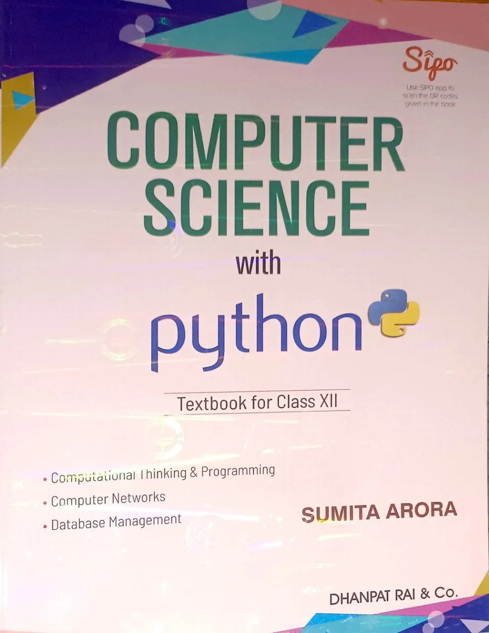 Computer Science With Python for class 12 (sumita Arora) Latest Edition ...