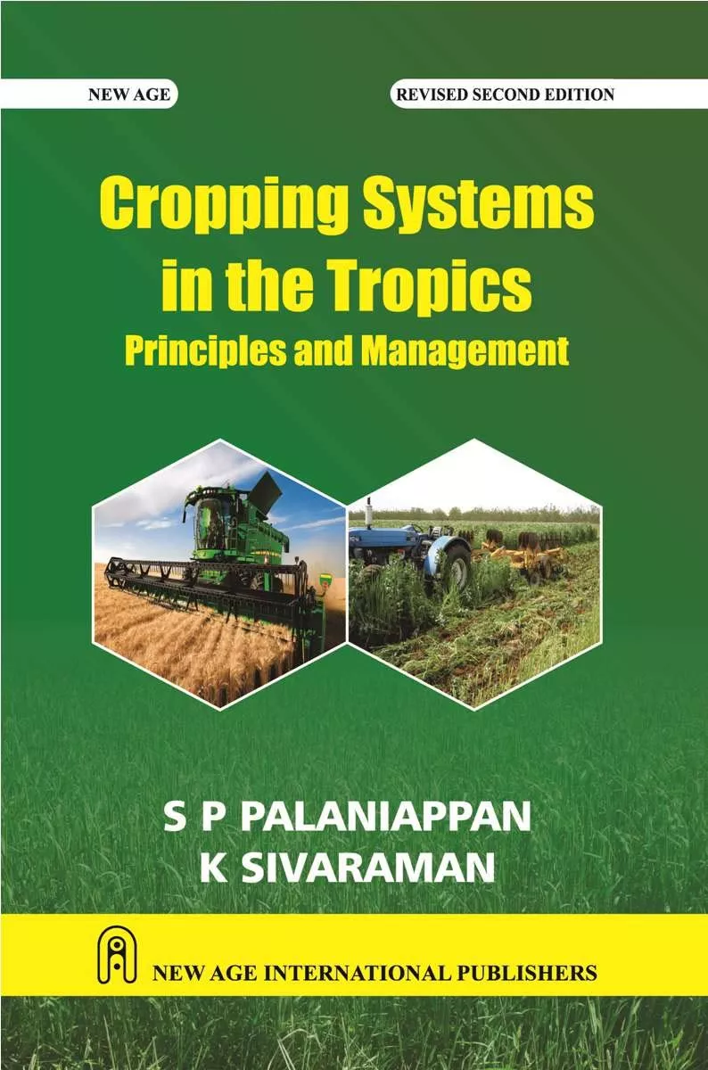 Cropping Systems in the Tropics -Principles and Management