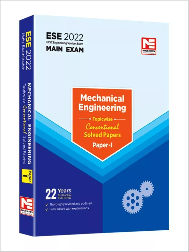 ESE 2022 Mains : Mechanical Engineering Conventional Paper I