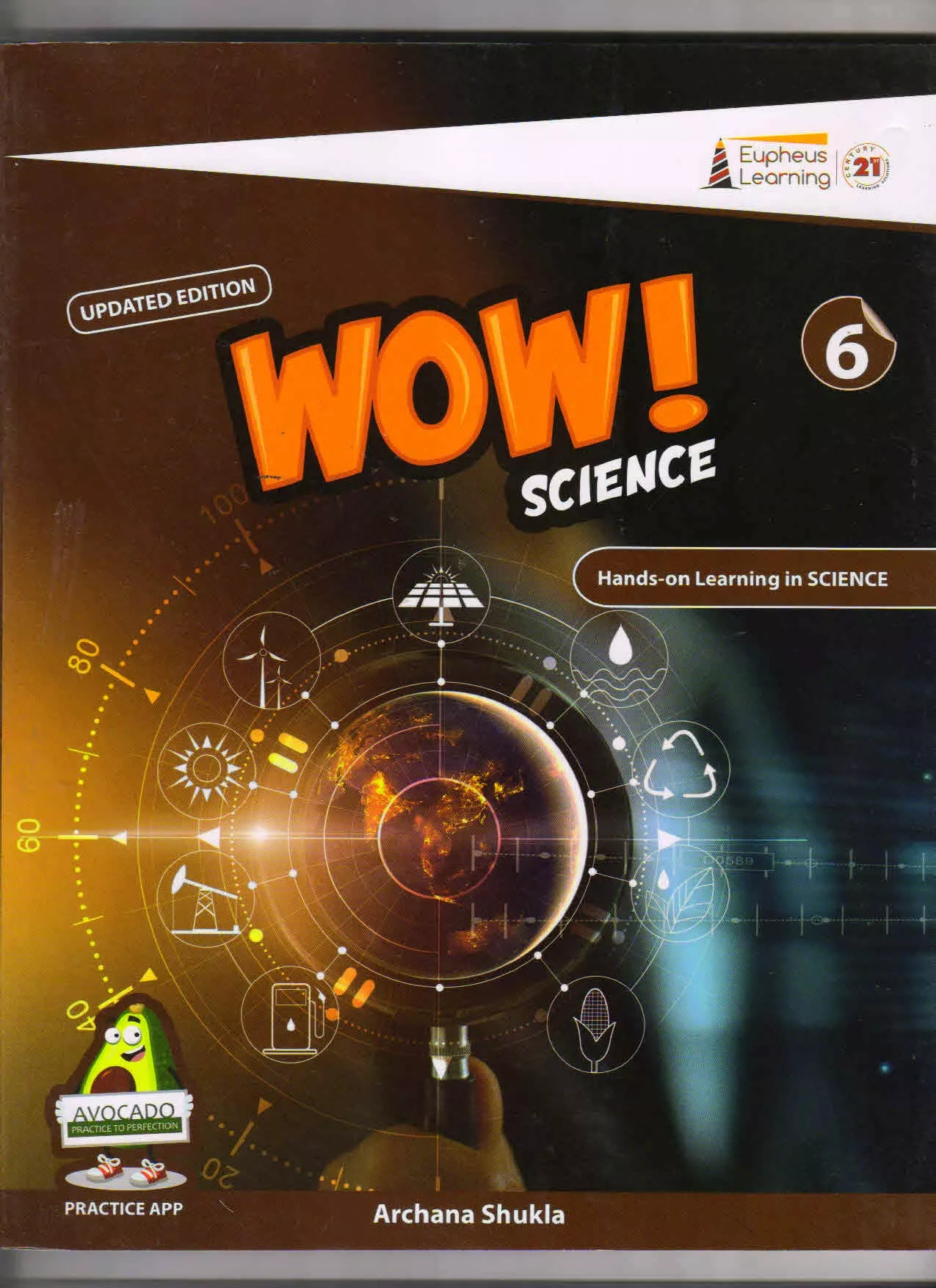 Eupheus Wow! Science Hands-on Learning in Science For Class 6 (UPDATED ...