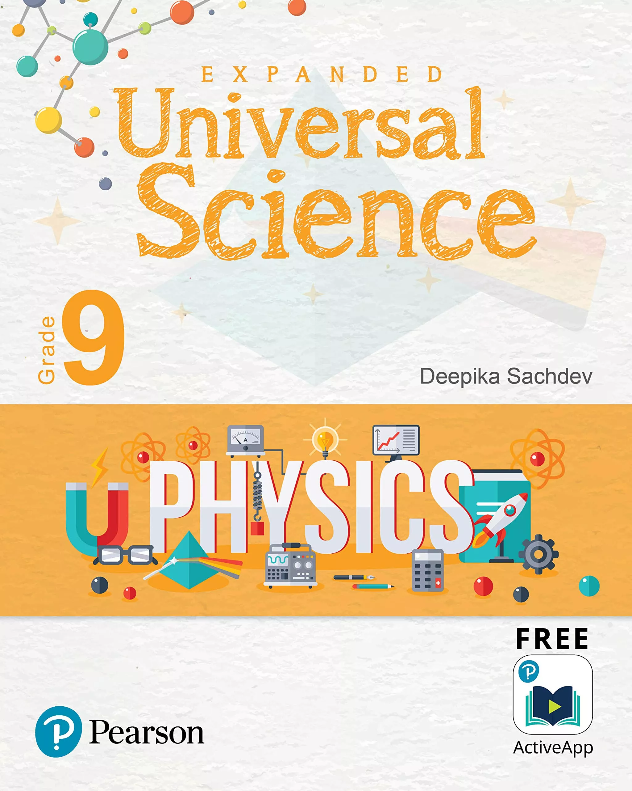 Expanded Universal Science(Physics) | CBSE Class Ninth | First Edition