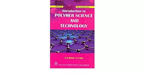 Introduction to Polymer Science and Technology