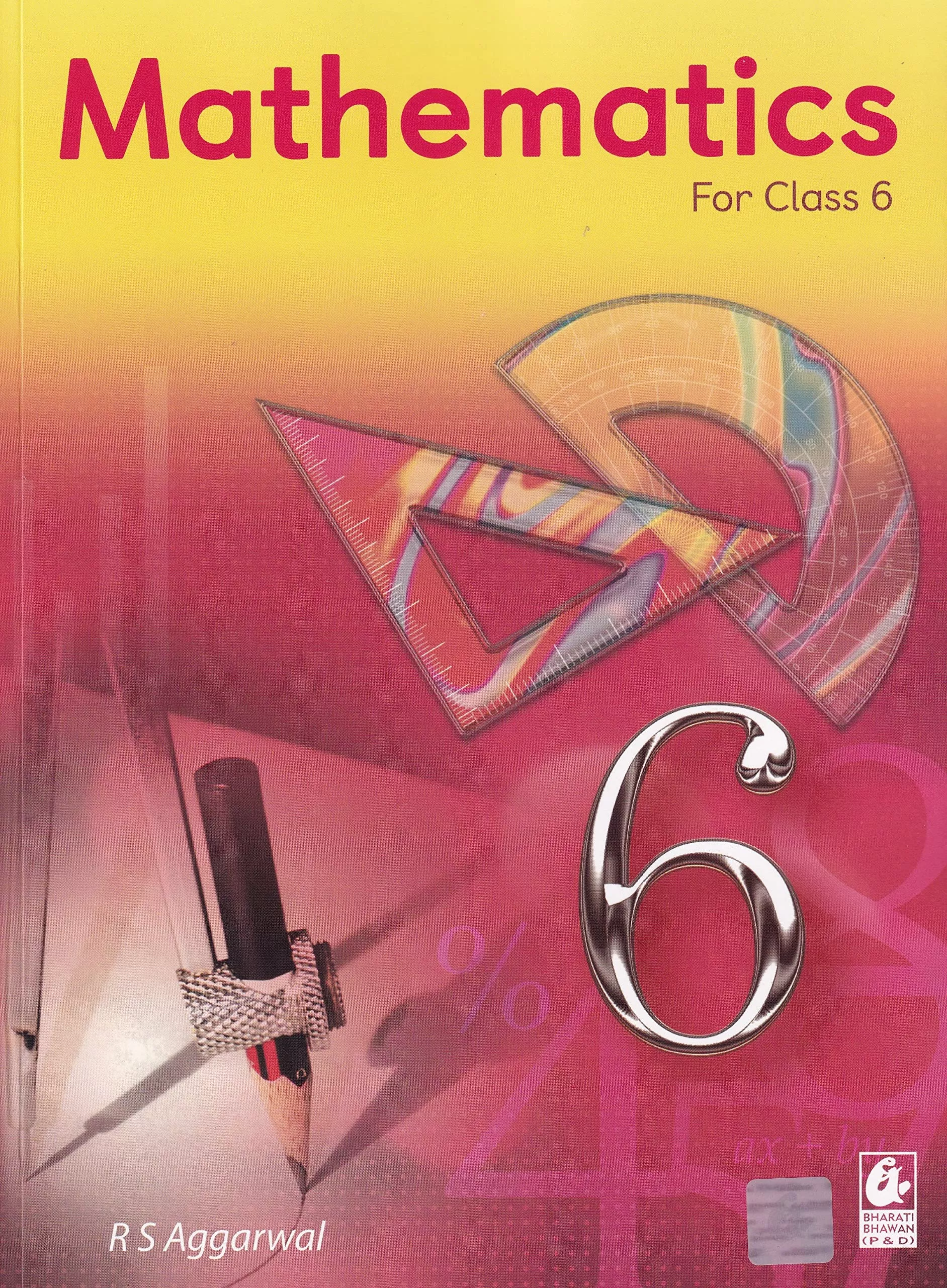 Mathematics For Class 6 CBSE By R S Aggarwal