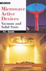 Microwave Active Devices : Vacuum and Solid State