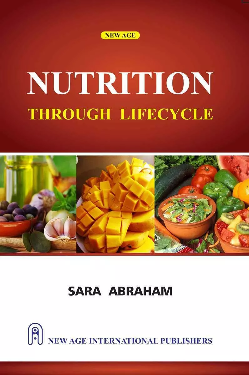 Nutrition : Through Lifecycle