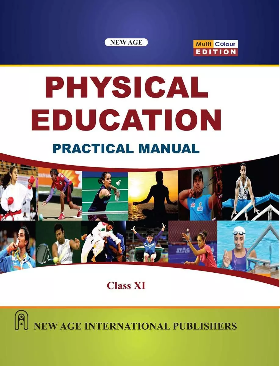 Physical Education: Practical Manual (Multi Color Edition) Class- XI ...