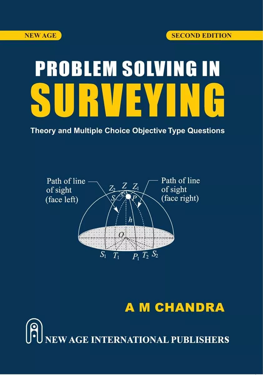 Problem Solving in Surveying(Theory and Multiple Choice Objective Type ...