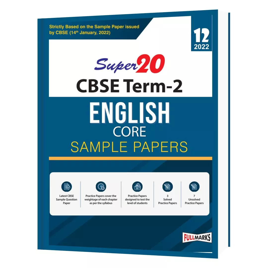Super20 English Sample Paper Class 12 ( Strictly based on Sample Paper issued by CBSE ) Term 2 2022
