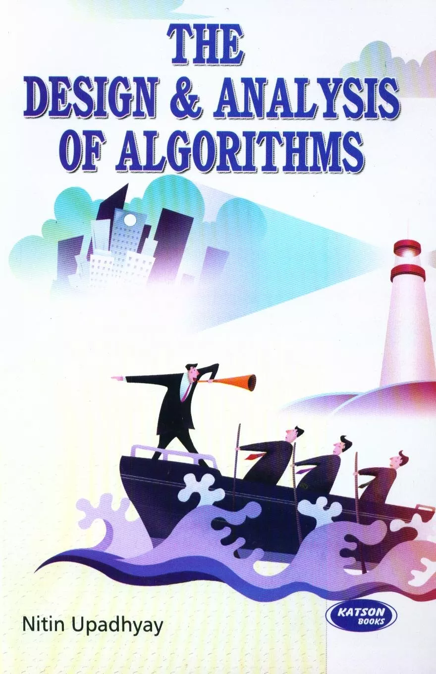 The Design & Analysis of Algorithms