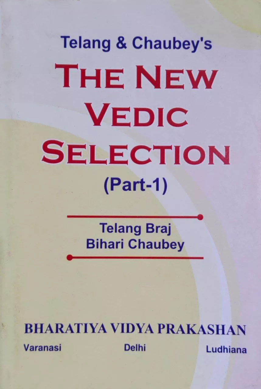 The New Vedic Selection (Part-1)