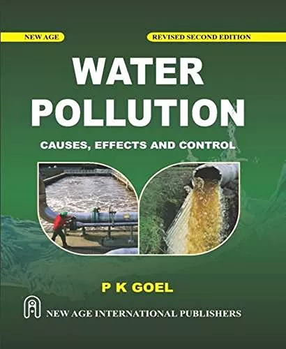 Water Pollution : Causes, Effects and Control