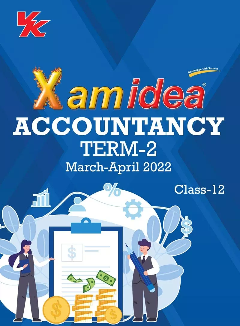 Xam idea Class 12 Accountancy Book For CBSE Term 2 Exam (2021-2022 ...